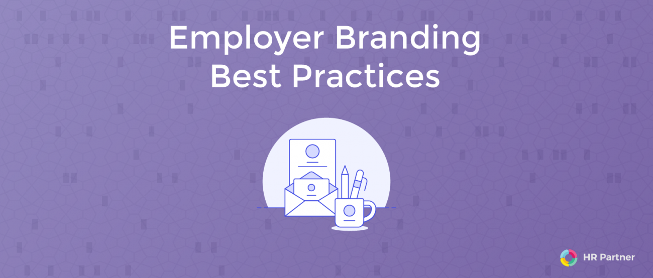 6 Employer Branding Best Practices 6 Employer Branding Best Practices